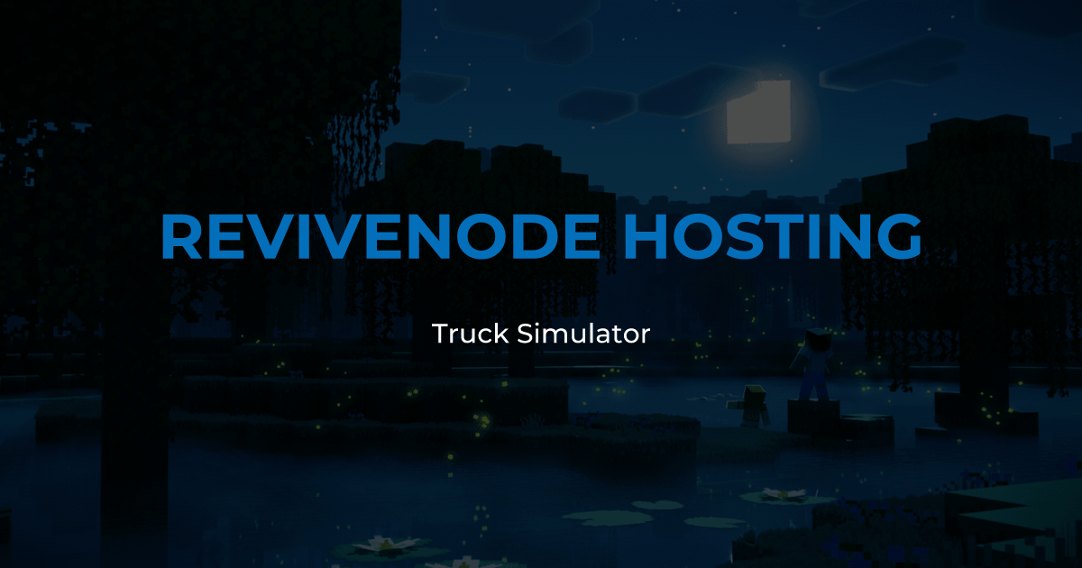 Truck Simulator | Revivenode Hosting